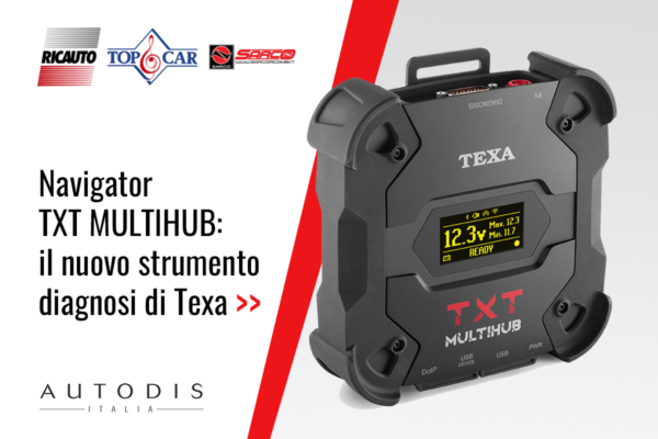 TEXA PRESENTA IL NUOVO TXT MULTIHUB - Gruppo RTS